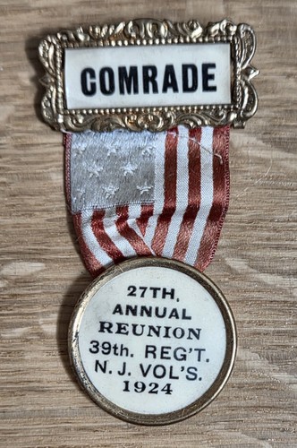 1924 GAR Ribbon w/ Comrade Pin for 27th Annual Reunion 39th Reg't New ...