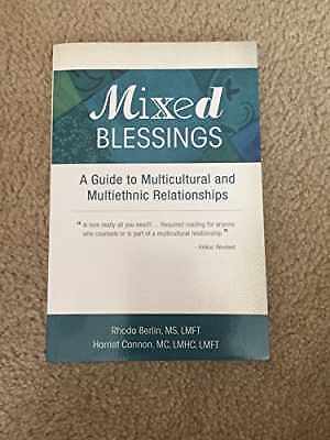 Mixed Blessings: A Guide to - Paperback, by Rhoda Berlin; Harriet - Very Good 9780989522908| eBay
