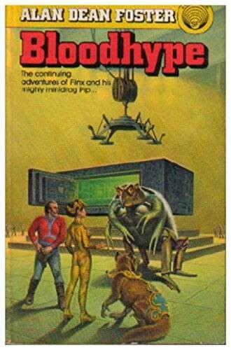 Bloodhype - Mass Market Paperback By Foster, Alan Dean - GOOD ...