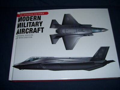 The Aviation Factfile Modern Military Aircraft Hardcover Jim Winchester ...