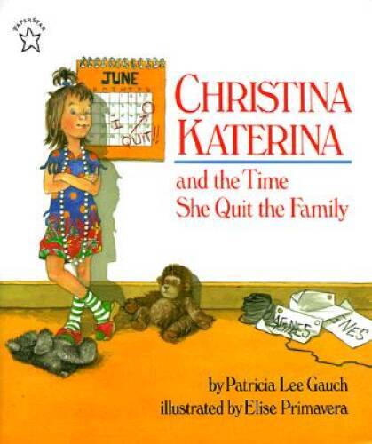 Christina Katerina and the Time She Quit the Family (Paperstar Book ...