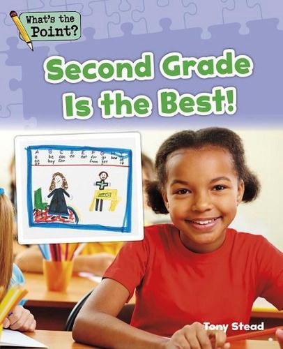 Second Grade Is the Best! by Tony Stead (English) Paperback Book ...