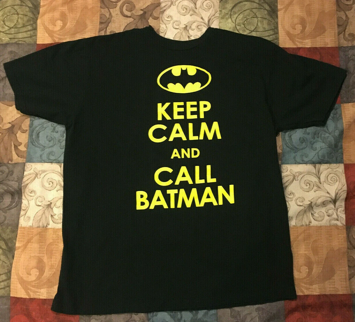 Keep Calm And Call Batman