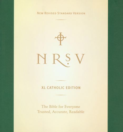 NRSV Bible : XL Print Catholic Edition by Not Available (2007, Trade ...