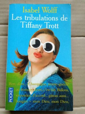 Isabel Wolff - Les tribulations de Tiffany Trott/ Pocket 2000 | eBay