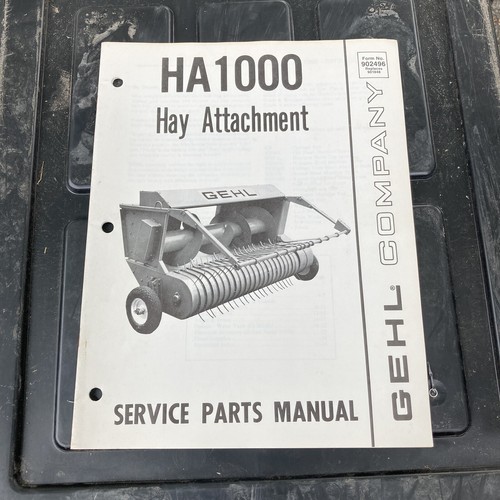 Unsealed Gehl HA1000 Hay Attachment SERVICE Parts Manual Form 902496 ...