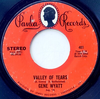 Gene Wyatt 45 Valley of Tears - Louisiana Rockabilly Country Bopper | eBay