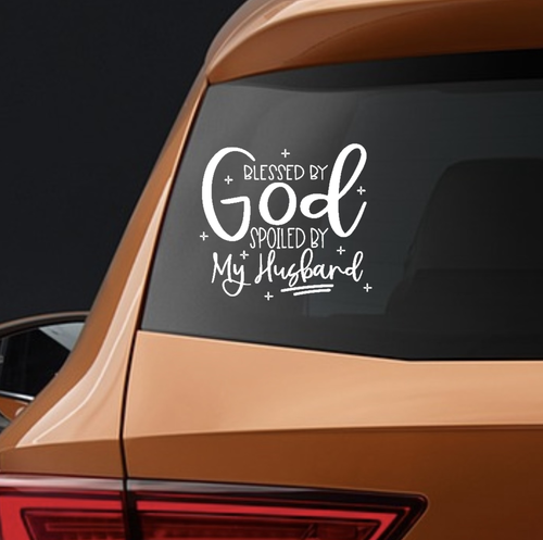 Vinyl Decal Car Truck Sticker Christian Quotes Blessed By God Spoiled ...