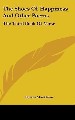 Shoes of Happiness and Other Poems : The Third Book of Verse by Edwin ...