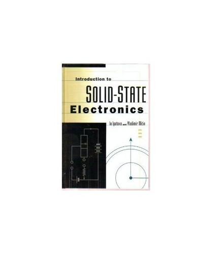 Introduction To Solid State Electronics (Frontiers in Physics), Ipatova, I. P.; 201479621 | eBay.de