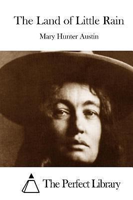 Land of Little Rain by Mary Hunter Austin (2015, Trade Paperback) for ...
