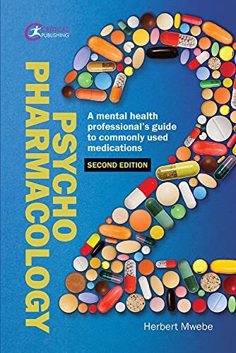 Psychopharmacology: A mental health pr... by Mwebe, Herbert Paperback ...