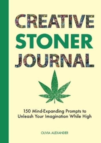 Olivia Alexander Creative Stoner Journal (Paperback) 9798886080384| eBay