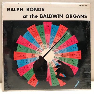 Sealed! Ralph Bonds at the Baldwin Organs LP Mar-Lyn 4002 | eBay
