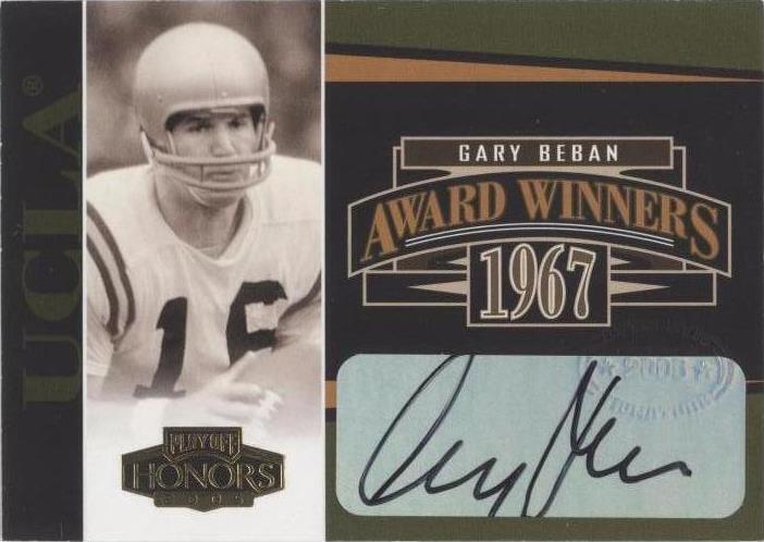 2005 Playoff Honors - Award Winners Gary Beban #AW-7 Autographs /300 ...