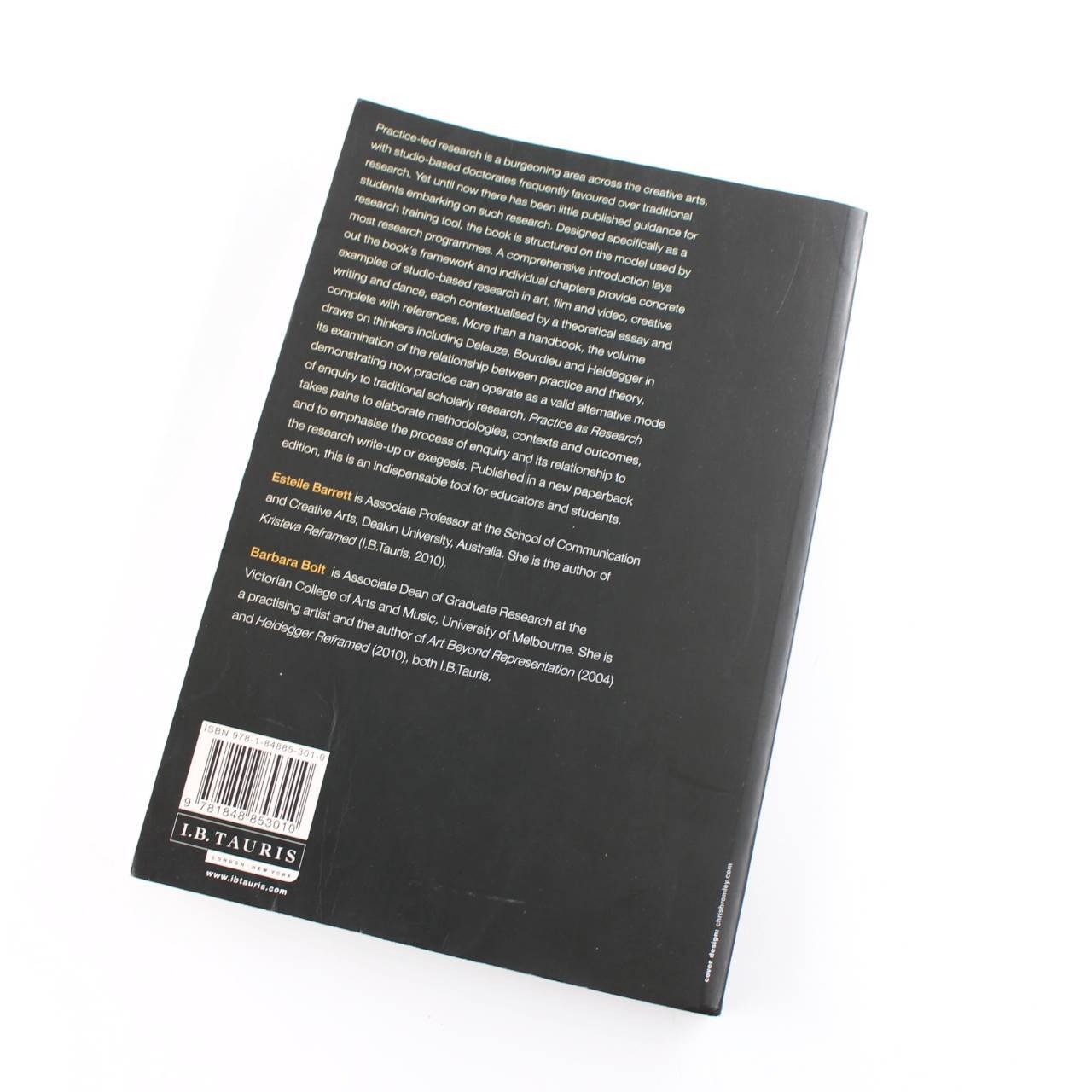 Practice as Research: Approaches to Creative Arts Enquiry book by ...