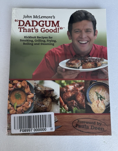 John McLemore DADGUM That’s Good! Kick Butt Recipes Smoking Cookbook ...