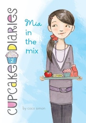 Coco Simon MIA in the Mix: #2 (Relié) Cupcake Diaries | eBay