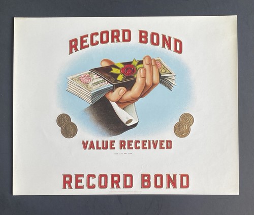 Vintage RECORD BOND Cigar Box Label Hand Holding Money Embossed | eBay
