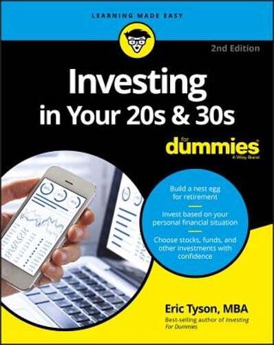 Investing in Your 20s & 30s for Dummies by MBA Tyson, Eric: Used ...