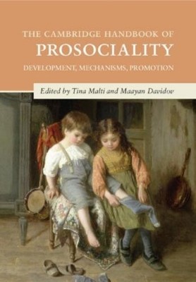 Tina Malti The Cambridge Handbook of Prosociality (Paperback) (UK ...