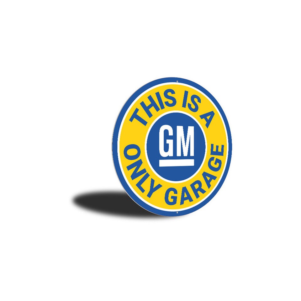 This is a GM Only Garage Car Sign, Chevy Sign, Novelty Car Metal Sign ...