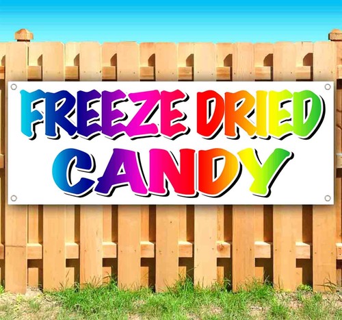 FREEZE DRIED CANDY Banner Advertising Vinyl Flag Sign Many Sizes FOOD ...