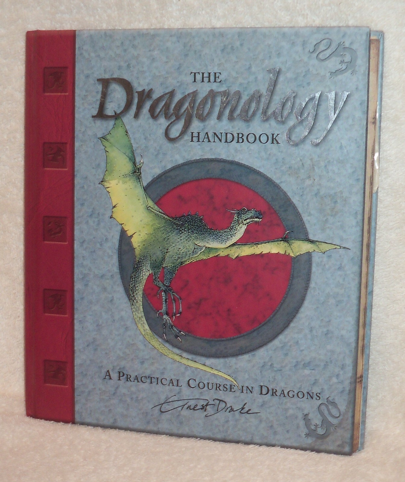 The Dragonology Handbook A Practical Course in Dragons Ernest Drake | eBay