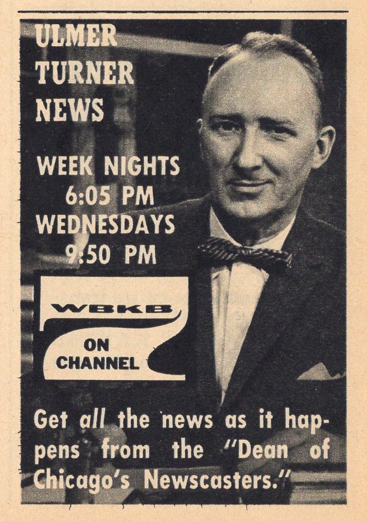 1959 WBKB TV AD ULMER TURNER NEWS DEAN OF CHICAGO'S NEWSCASTERS | eBay