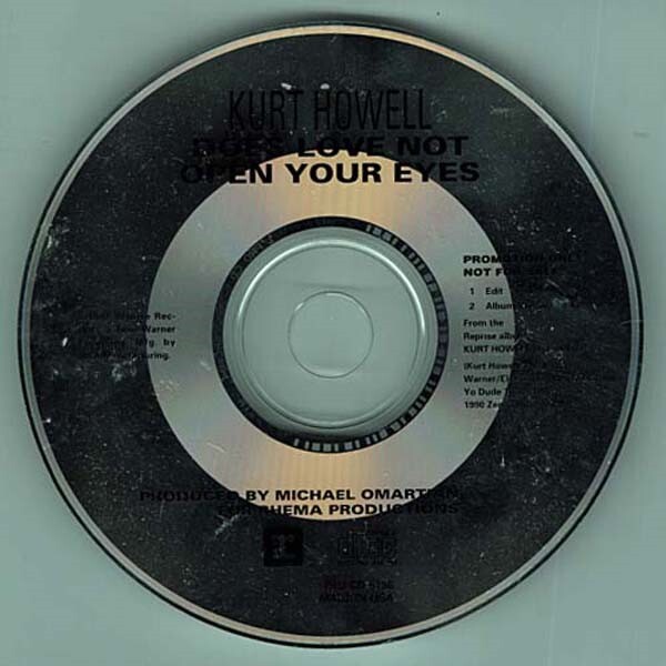 Does Love Not Open Your Eyes ~ Kurt Howell ~ Rock ~ CD ~ Good | eBay