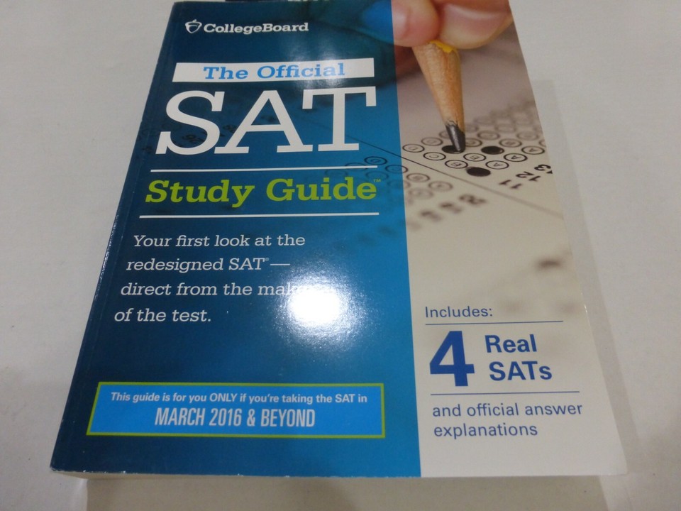New Redesign The Official SAT Study Guide - College Board 2016 Edition ...