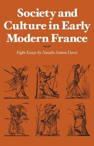 Natalie Zemon Davis Society and Culture in Early Modern France (Poche ...