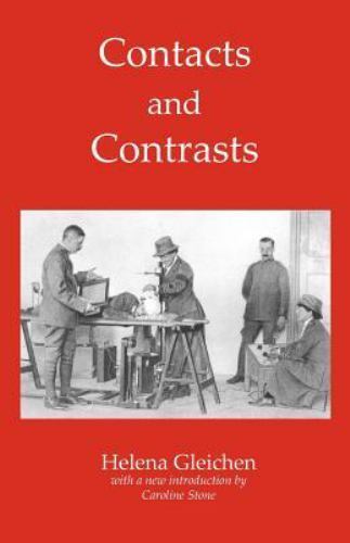 Contacts and Contrasts by Helena Gleichen (2013, Trade Paperback) for ...
