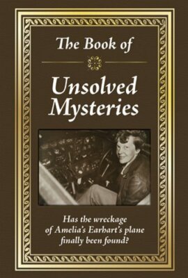 The Book of Unsolved Mysteries by Publications International Ltd: New ...
