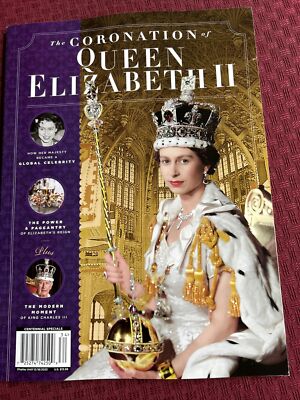 The Coronation of Queen Elizabeth II Magazine 2023 ~ The Power ...