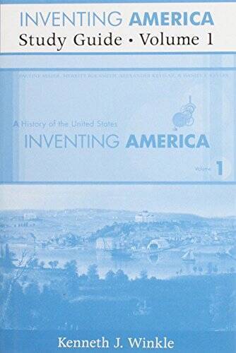 Inventing America - Paperback By Winkle, Kenneth - GOOD 9780393978278 ...