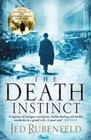 The Death Instinct by Jed Rubenfeld: New | eBay