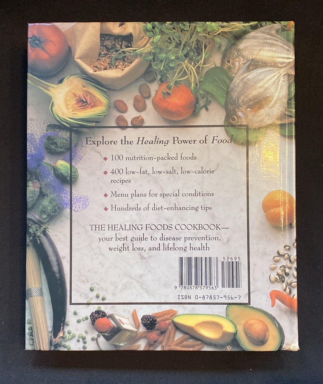 Healing Foods Cookbook : Four Hundred Delicious Recipes with Curative ...