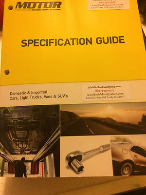 2014 Motor Labor Guide + + + FREE Spec Book & F1 ASE - Via USPS ...