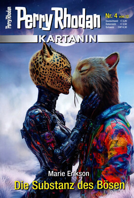 PERRY RHODAN KARTANIN TEIL 4 - Die Substanz des Bösen - Marie Erikson ...