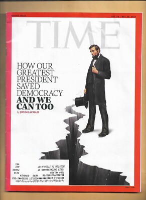 TIME MAGAZINE October 24 31 2022 How Abraham Lincoln Saved Our ...
