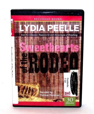 BOOK/AUDIOBOOK CD Lydia Peelle Short Story SWEETHEARTS OF THE RODEO ...