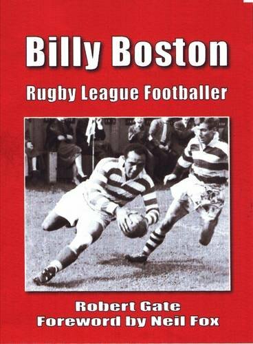 Billy Boston: Rugby League Footballer by Gate, Robert Hardback Book The ...