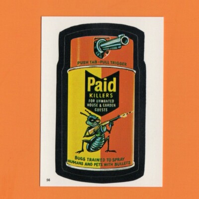 1986 Wacky Packages Paid Killers #56 Topps Mini Album Sticker Raid Ant ...
