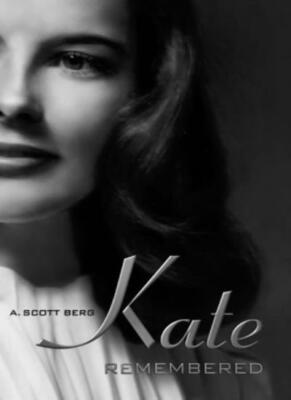 Kate Remembered By A. Scott Berg. 9780743206761 | eBay