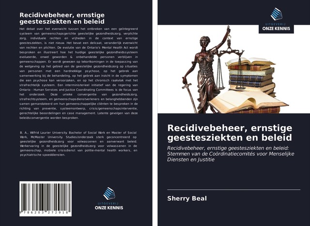 Recidivebeheer, Ernstige Geestesziekten En Beleid von Sherry Beal (2021 ...