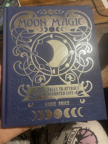 Moon Magic: Lunar spells to attract an enchanted life by Marie Bruce ...