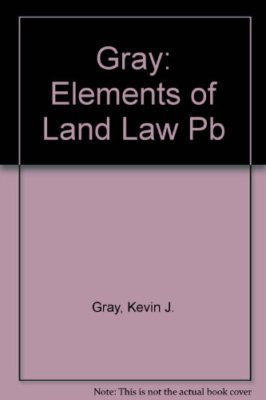 Elements of Land Law-Kevin J. Gray | eBay UK