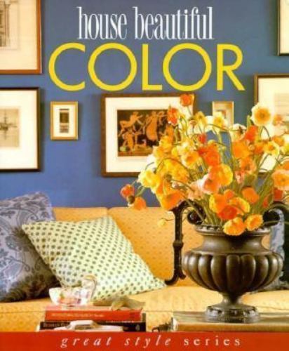 House Beautiful Color by Clark, Sally; House Beautiful Magazine ...