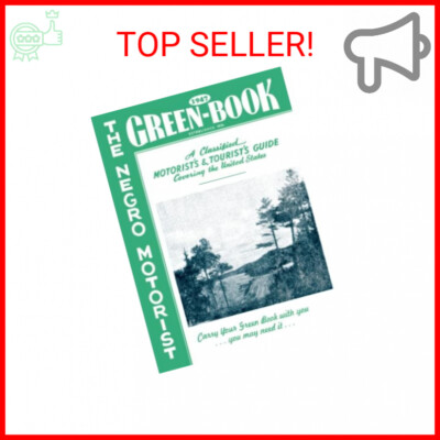 The Negro Motorist Green Book: 1947 Facsimile edition Paperback ...